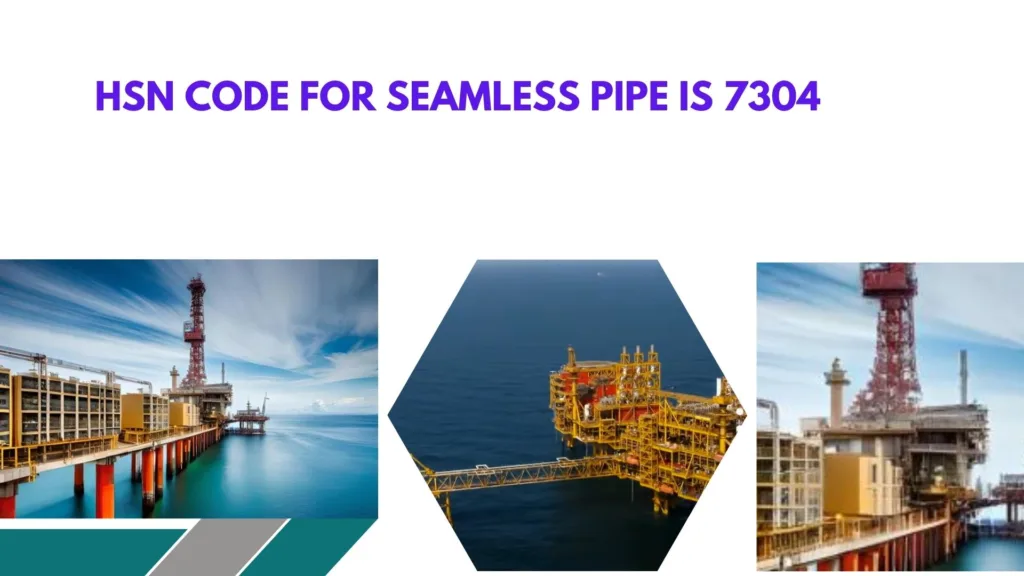 What Is Seamless Pipe Hsn Code Thepiping What Is Seamless Pipe Hsn Code Thepiping